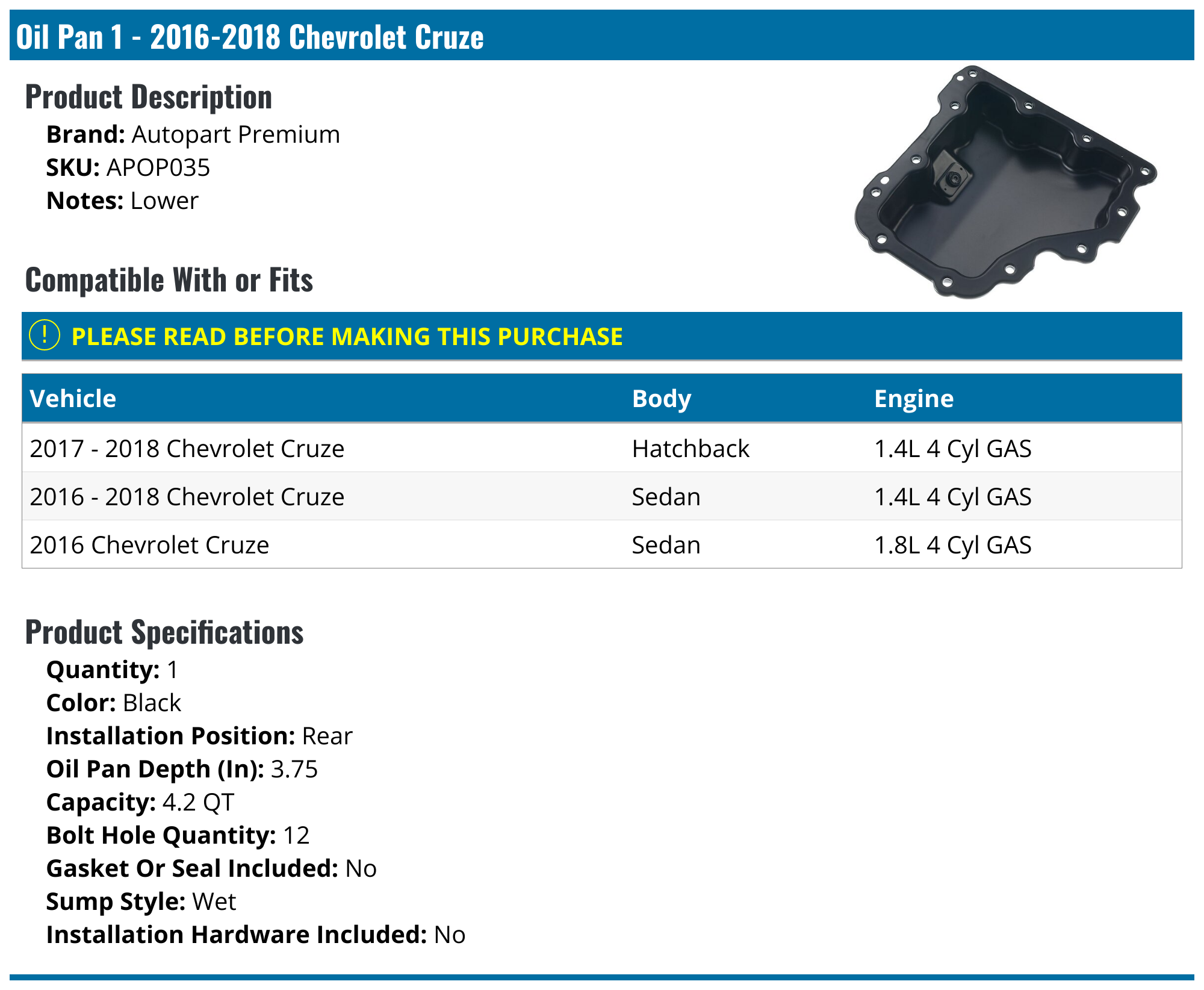 2016-2018 Chevrolet Cruze Oil Pan - Autopart Premium APOP035 - Rear ...