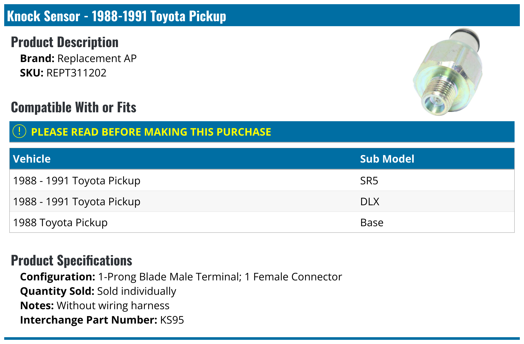 1988-1991 Toyota Pickup Knock Sensor - Replacement AP REPT311202 ...