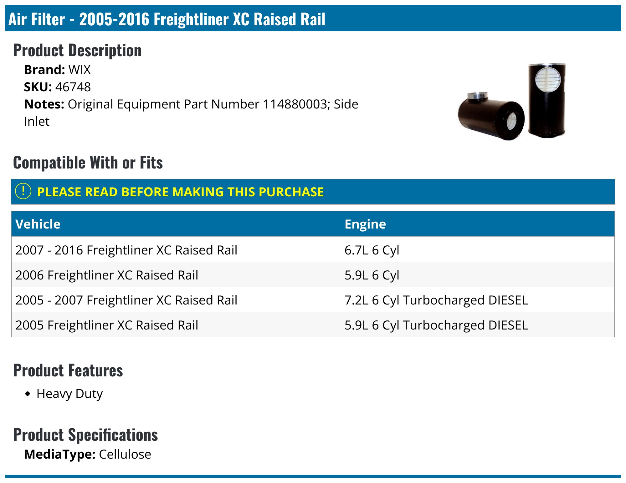 2005-2016 Freightliner XC Raised Rail Air Filter - WIX 46748 ...