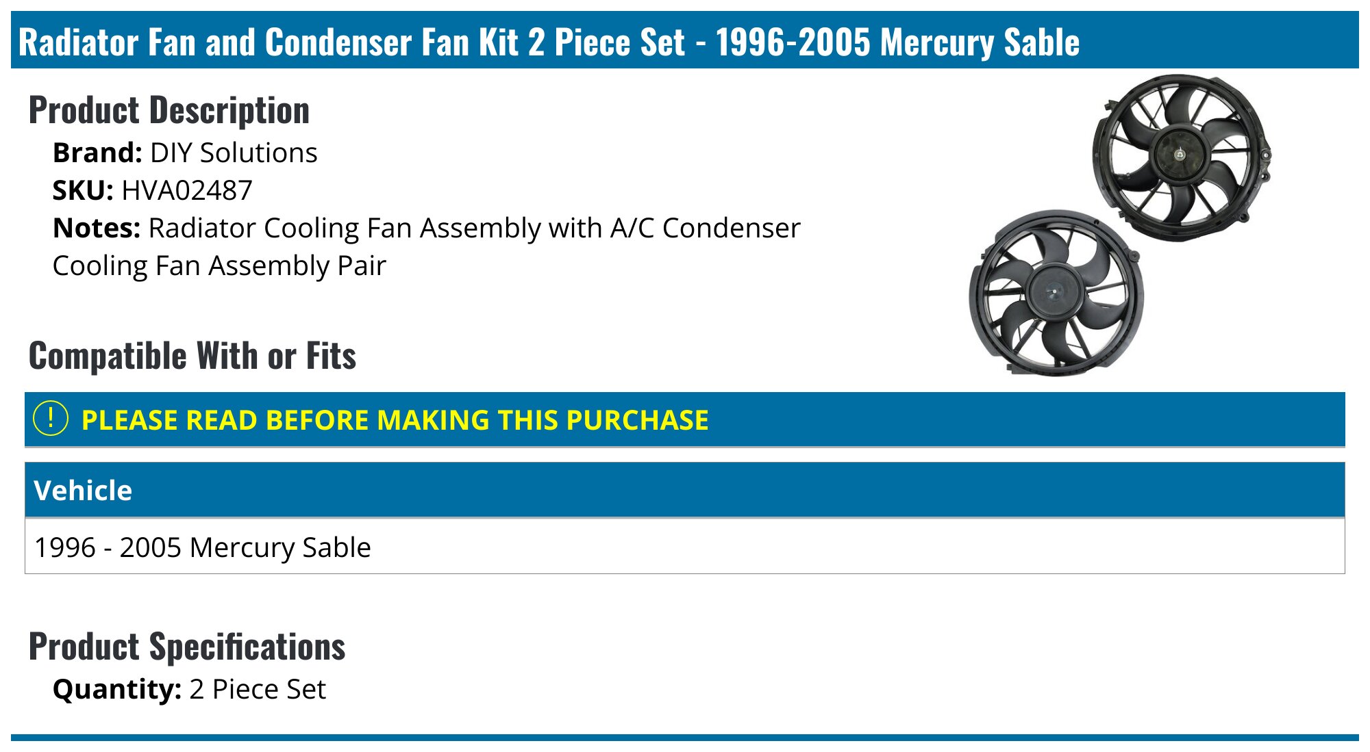 1996-2005 Mercury Sable Radiator Fan Assembly - DIY Solutions HVA02487 ...