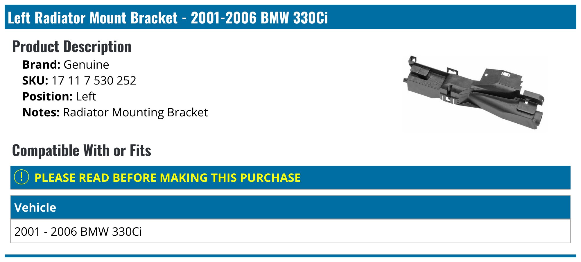 2001-2006 BMW 330Ci Radiator Mount Bracket - Genuine 17 11 7 530 252 ...