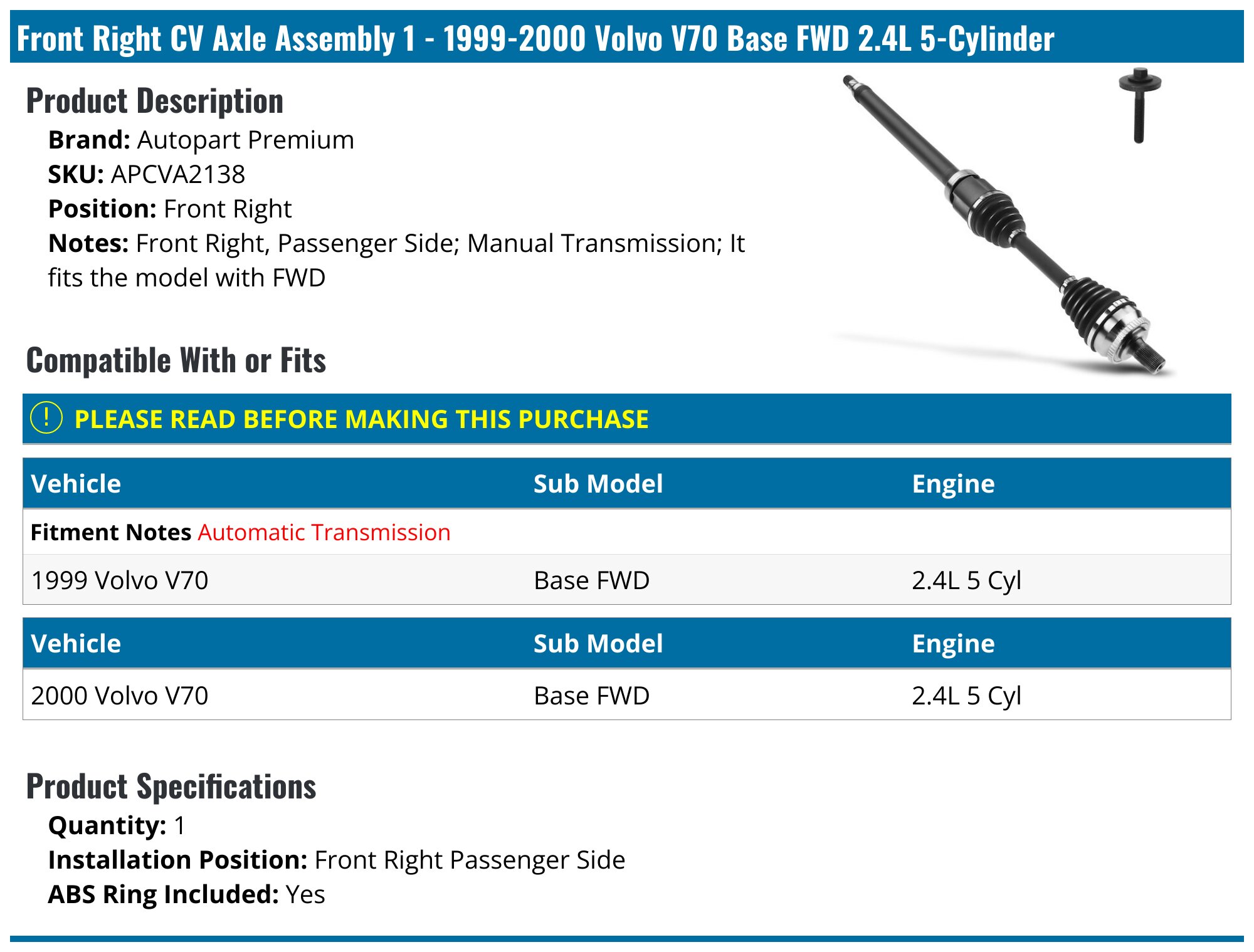 1999-2000 Volvo V70 Axle Assembly - Autopart Premium APCVA2138 - Front ...