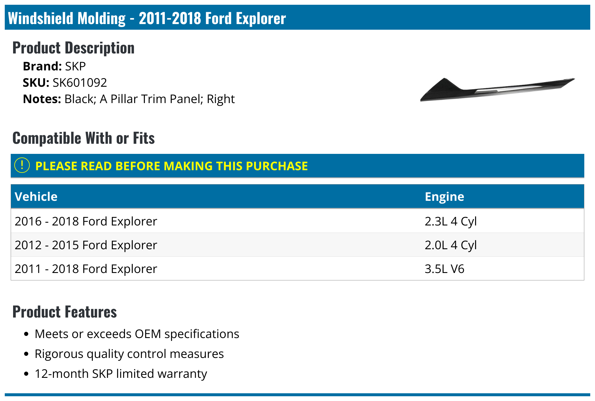 2011-2018 Ford Explorer Windshield Molding - SKP SK601092 - PartsGeek.com