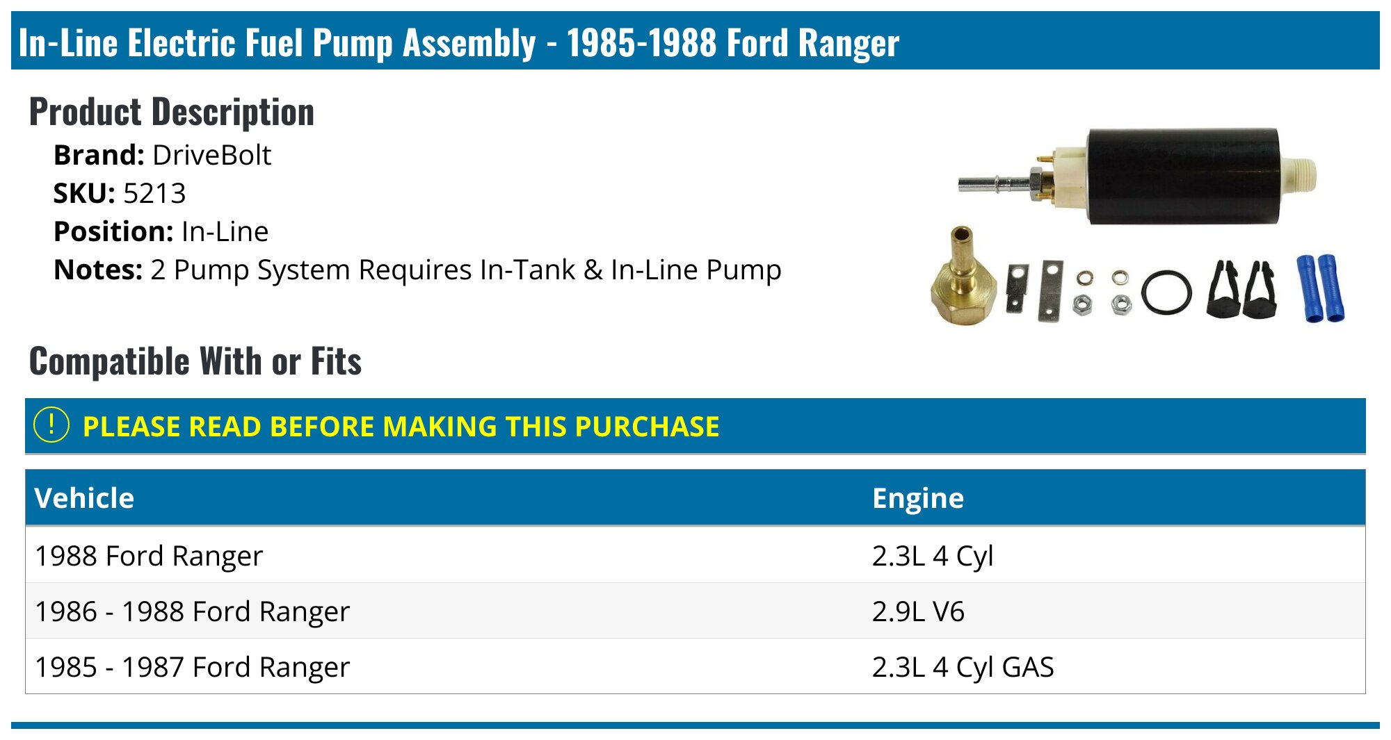 1985-1988 Ford Ranger Fuel Pump - DriveBolt 5213 - In-Line - PartsGeek.com
