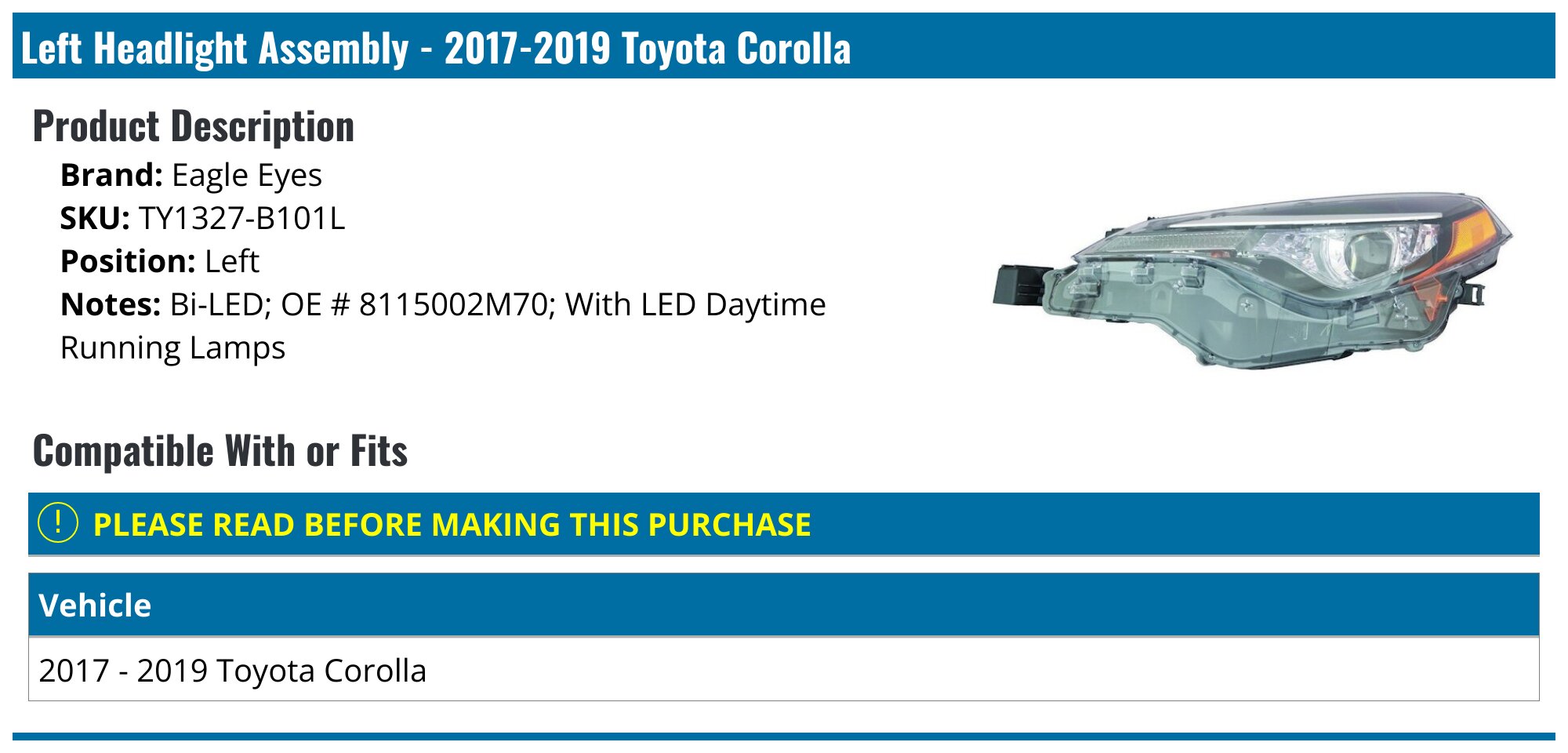 2017-2019 Toyota Corolla Headlight Assembly - Eagle Eyes TY1327-B101L ...
