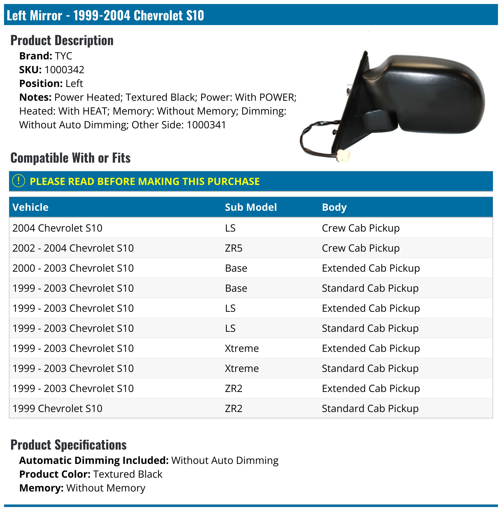 1999-2004 Chevrolet S10 Mirror - TYC 1000342 - Left - PartsGeek.com