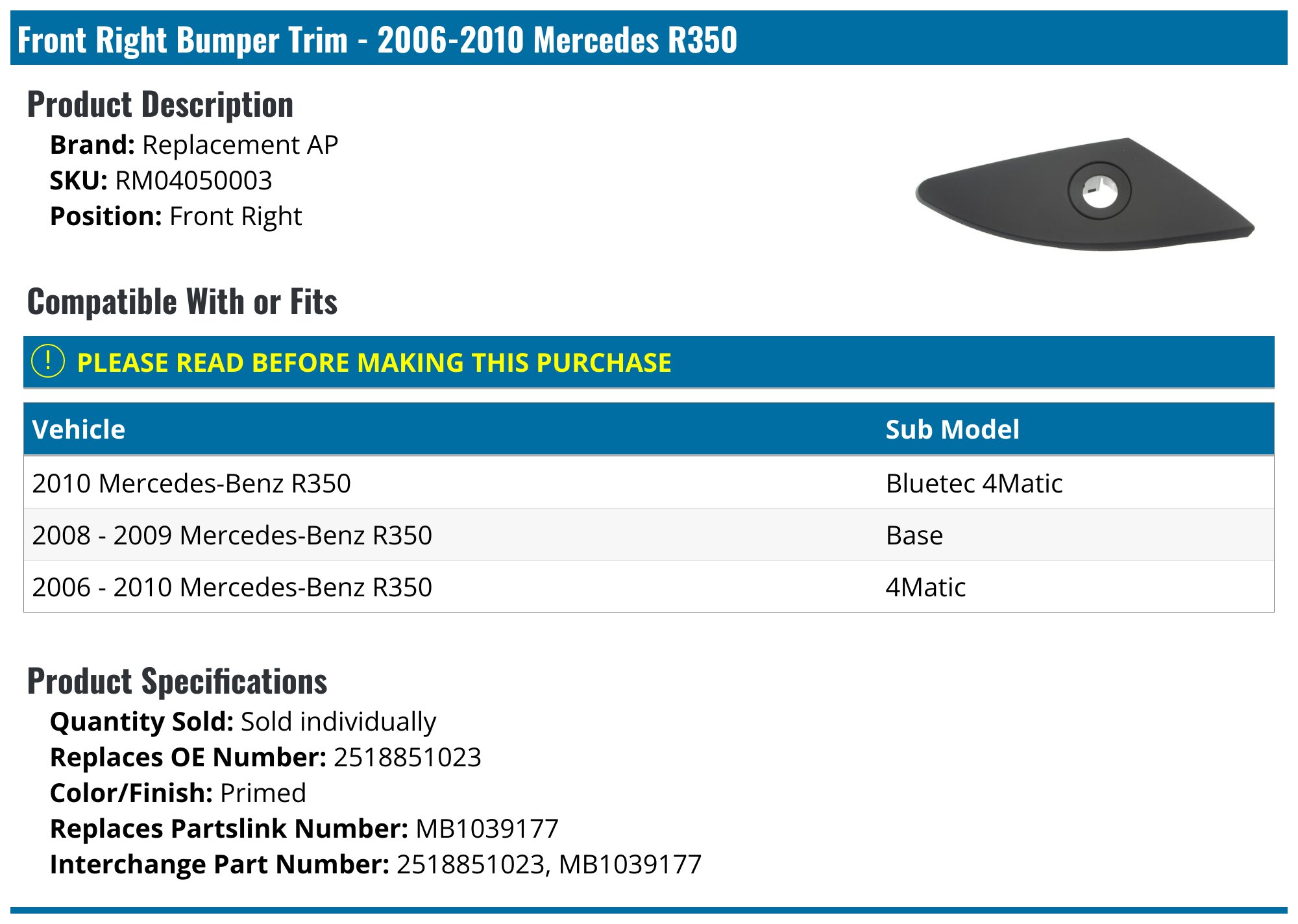 2006-2010 Mercedes R350 Bumper Trim - Replacement AP RM04050003 - Front ...