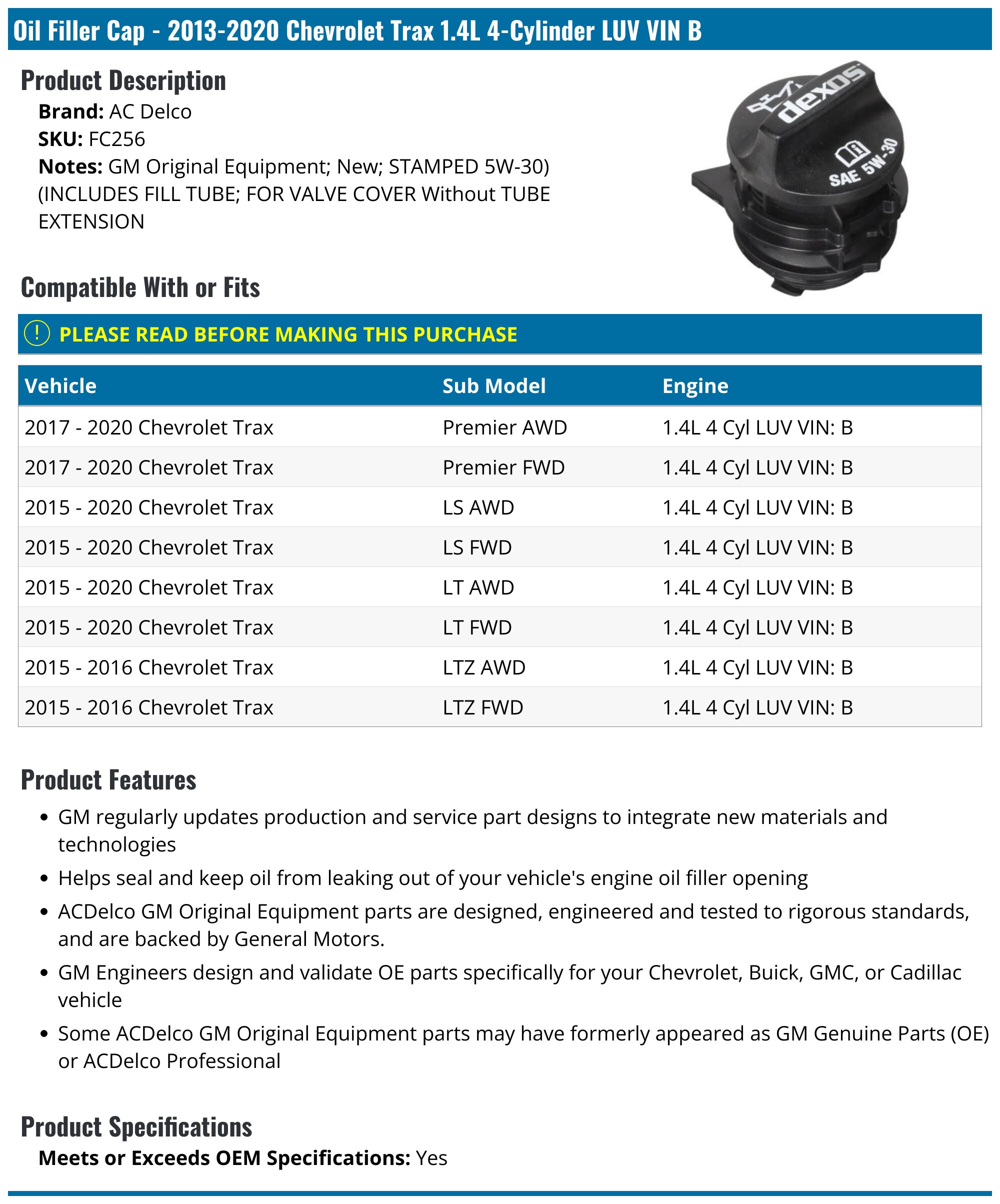 2013-2020 Chevrolet Trax Oil Filler Cap - AC Delco FC256 - PartsGeek.com