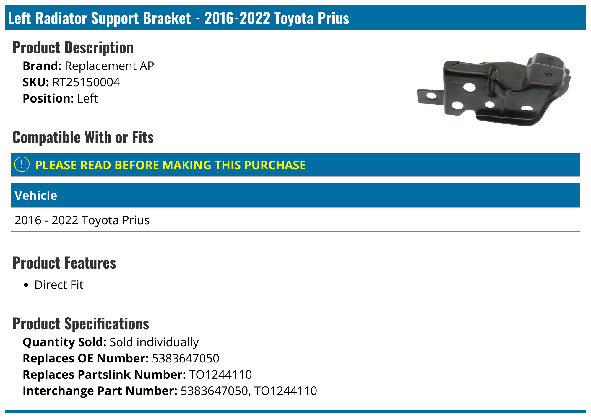 2016-2022 Toyota Prius Radiator Support Bracket - Replacement AP ...