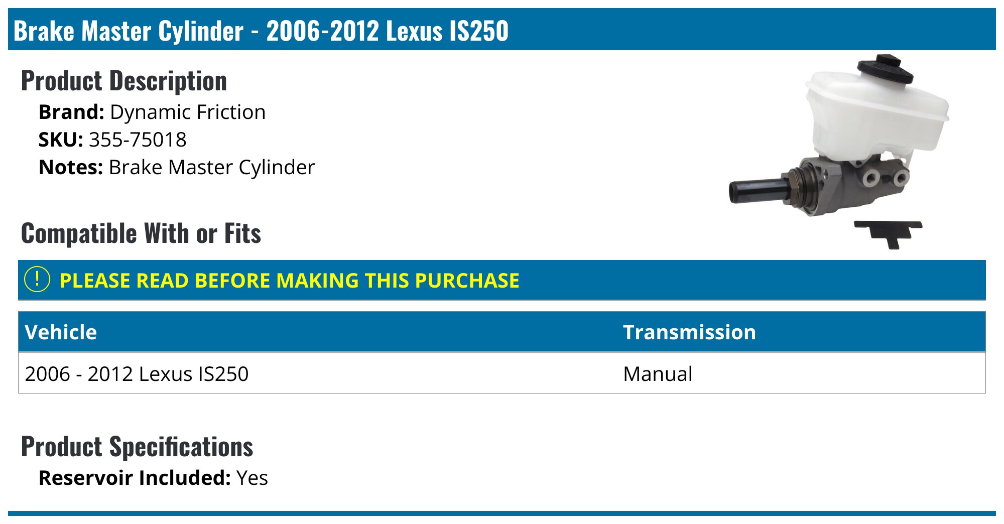 2006-2012 Lexus IS250 Brake Master Cylinder - Dynamic Friction 355 ...