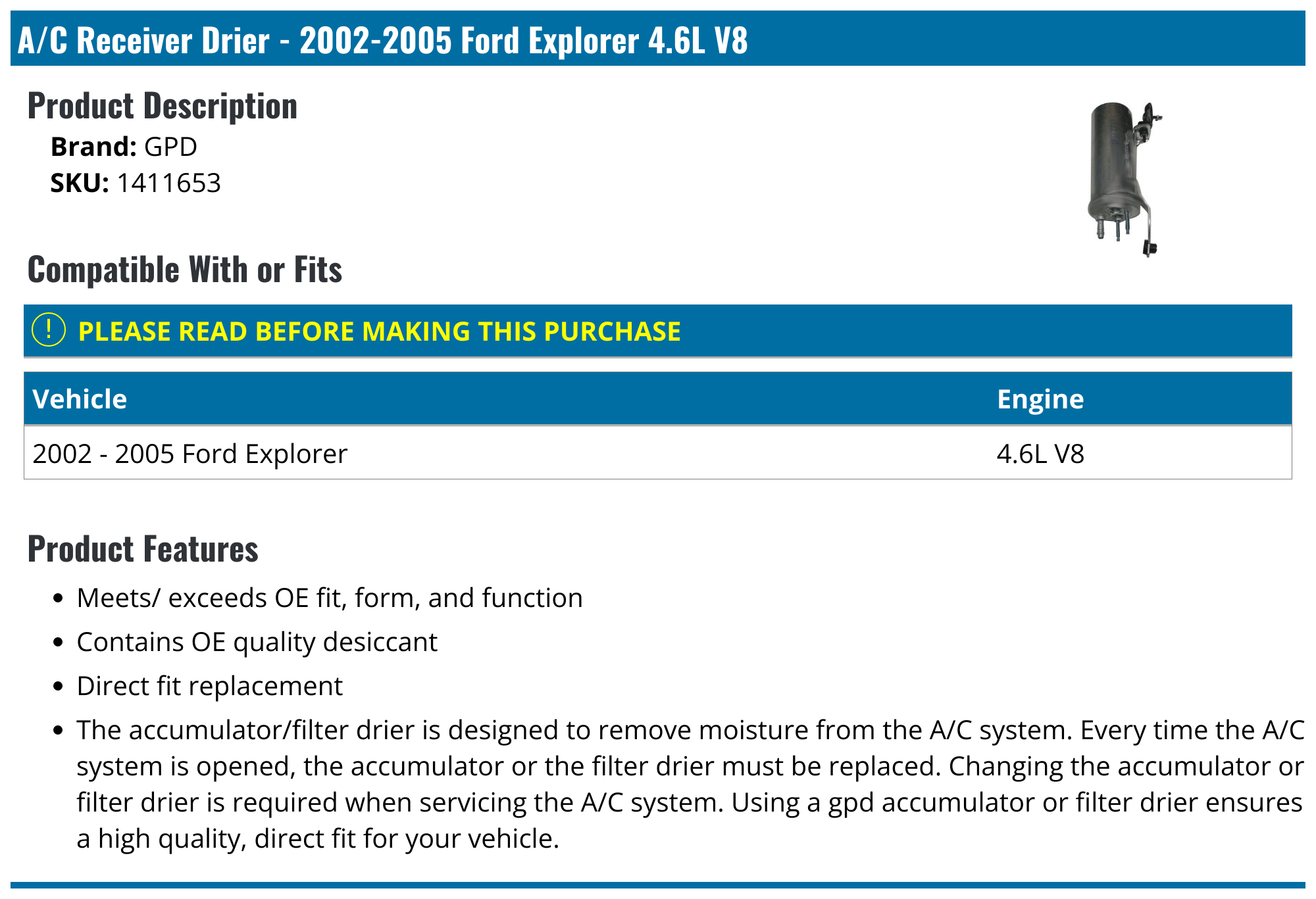 2002-2005 Ford Explorer A/C Receiver Drier - GPD 1411653 - PartsGeek.com