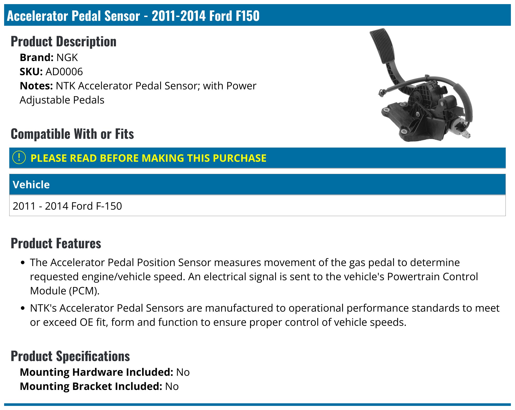 2011-2014 Ford F150 Accelerator Pedal Sensor - NGK AD0006 - - PartsGeek.com