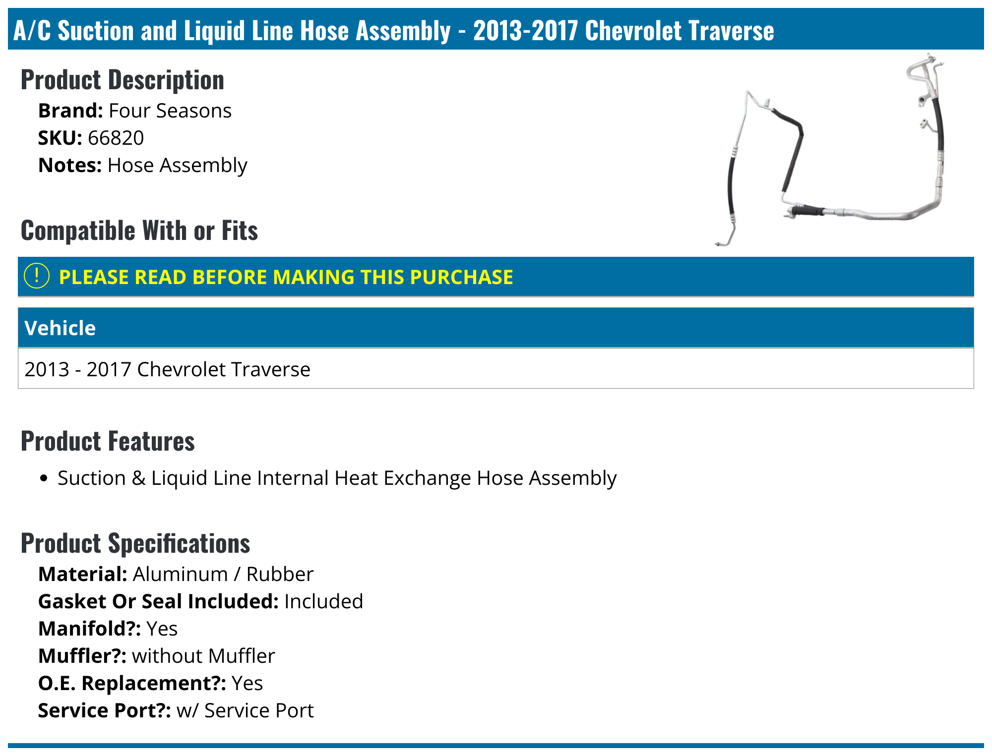 2013-2017 Chevrolet Traverse A/C Suction and Liquid Line Hose Assembly ...
