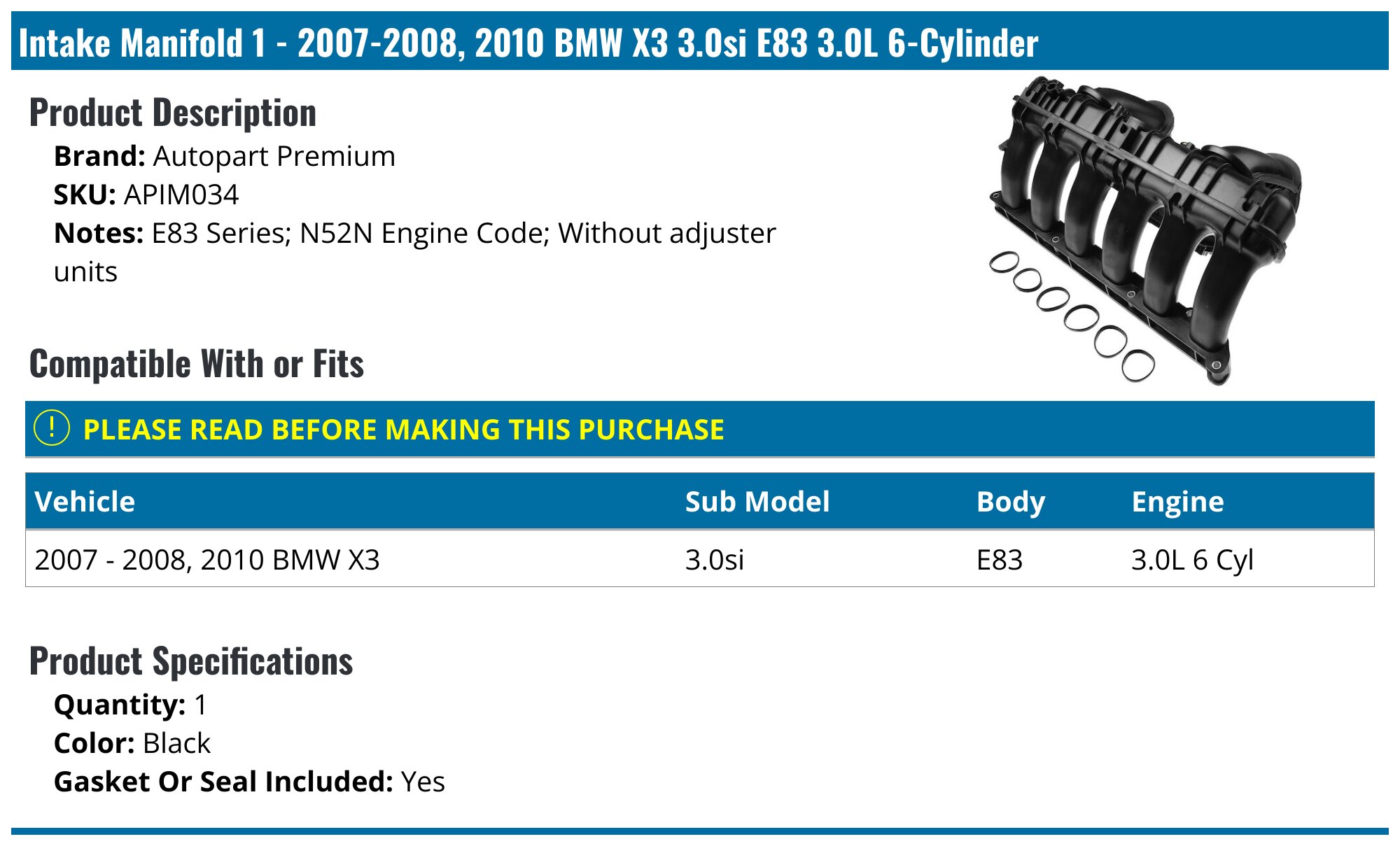 2007-2008, 2010 BMW X3 Intake Manifold - Autopart Premium APIM034 ...