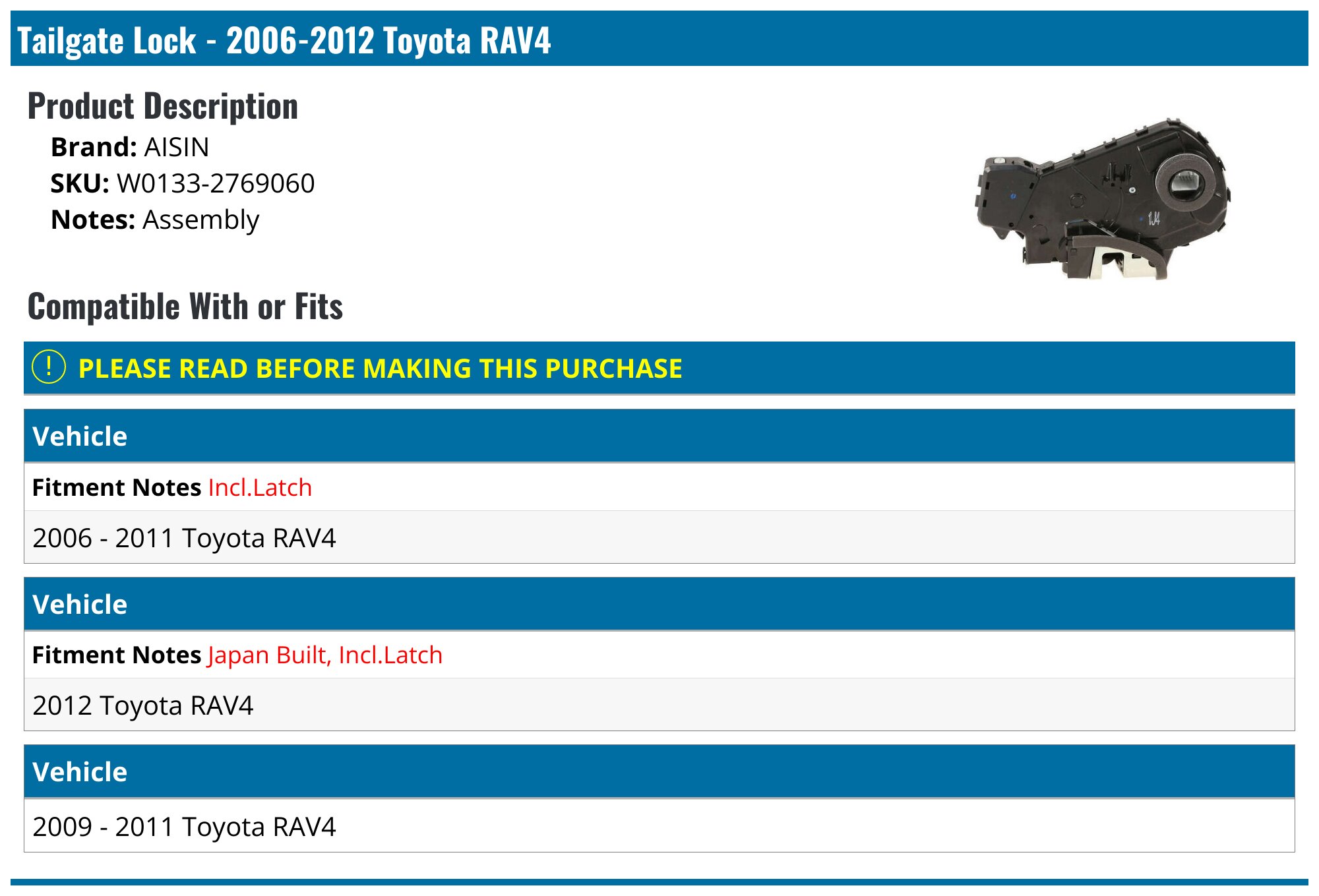 2006-2014 Toyota RAV4 Tailgate Lock - AISIN W0133-2769060 - PartsGeek.com