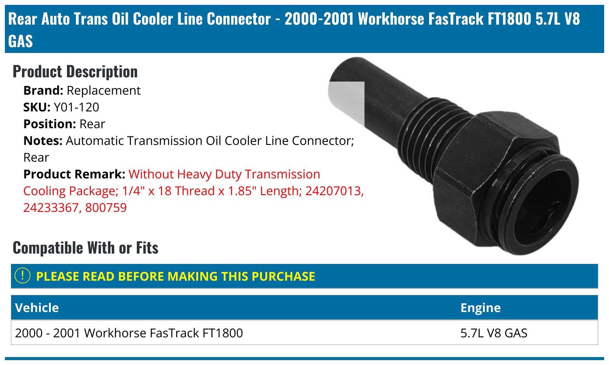 2000-2001 Workhorse FasTrack FT1800 Auto Trans Oil Cooler Line ...