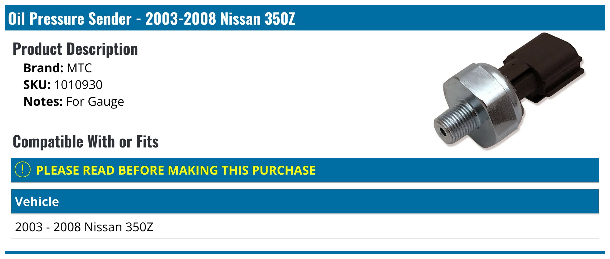 2003-2008 Nissan 350Z Oil Pressure Sender - MTC 1010930 - PartsGeek.com