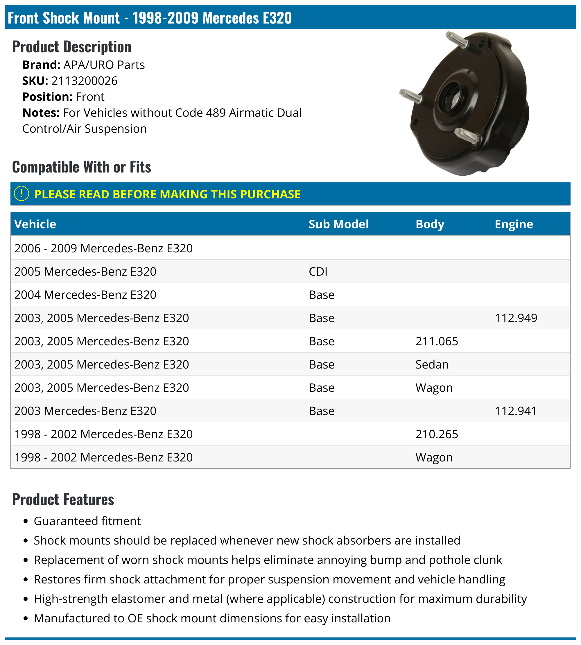 1998-2009 Mercedes E320 Shock Mount - APA/URO Parts 2113200026 - Front ...