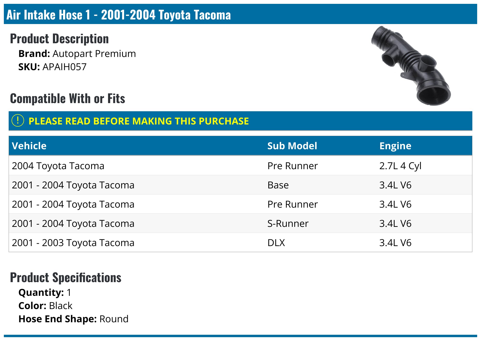2001-2004 Toyota Tacoma Air Intake Hose - Autopart Premium APAIH057 ...