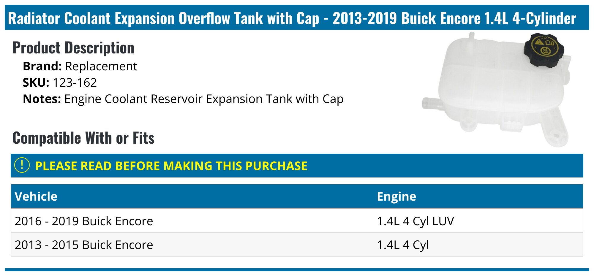 2013-2019 Buick Encore Expansion Tank - Replacement 123-162 - PartsGeek.com