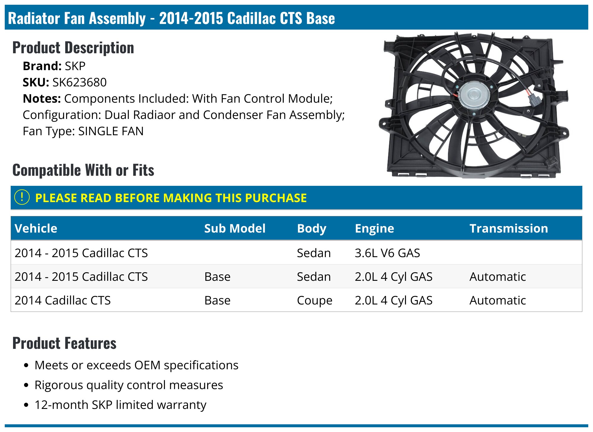 2014-2015 Cadillac CTS Radiator Fan Assembly - SKP SK623680 - PartsGeek.com