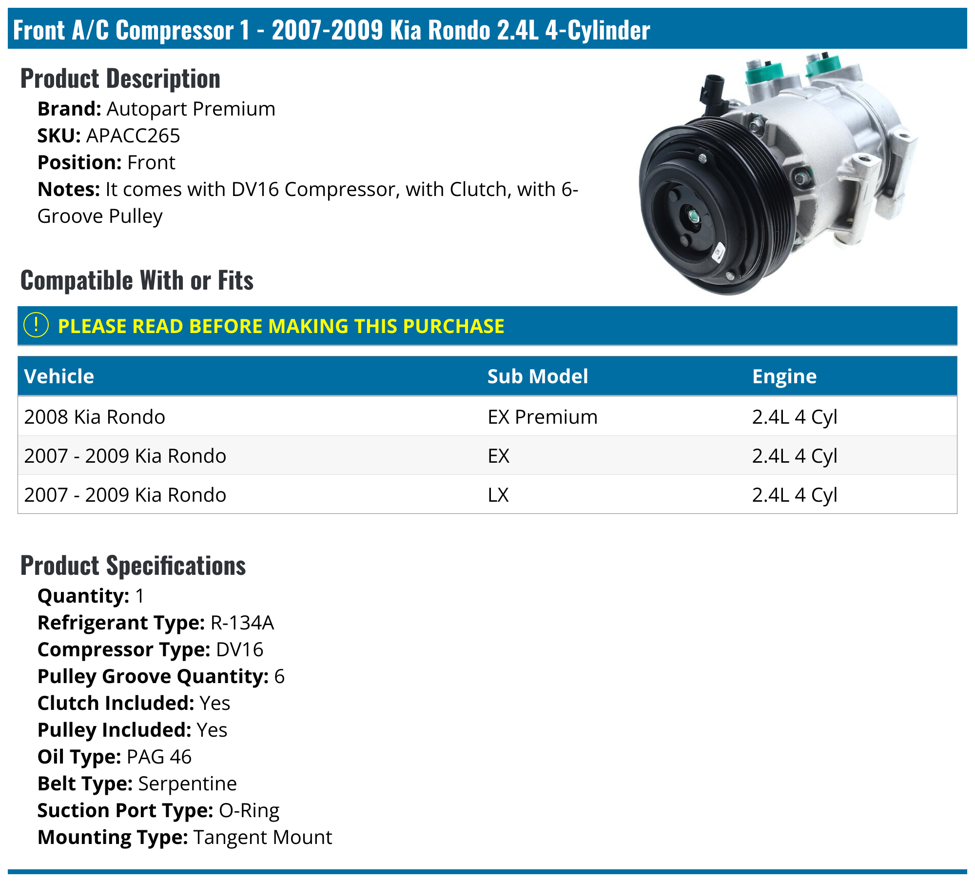 2007-2009 Kia Rondo A/C Compressor - Autopart Premium APACC265 - Front ...