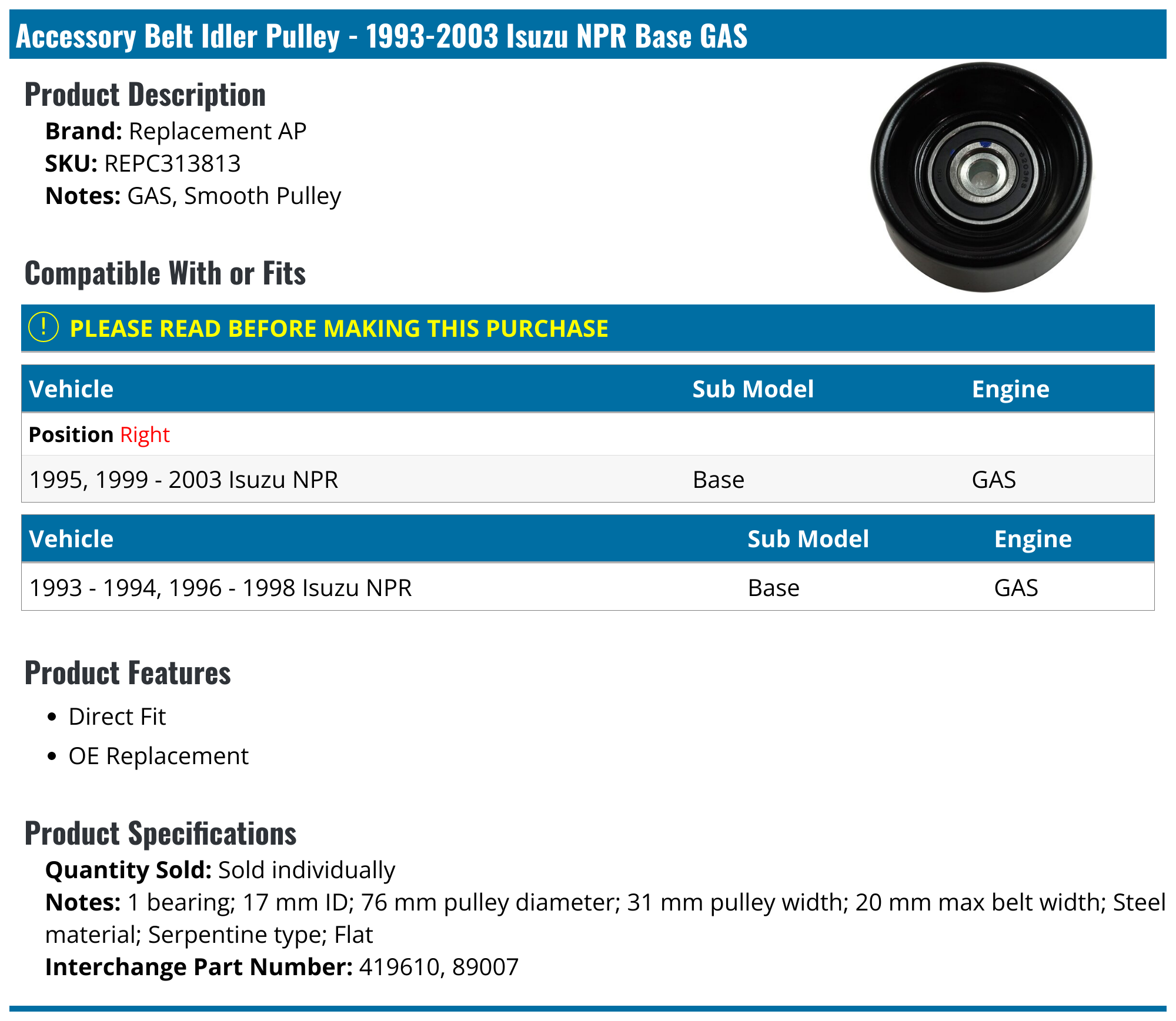 1993-2003 Isuzu NPR Accessory Belt Tensioner - Replacement AP ...