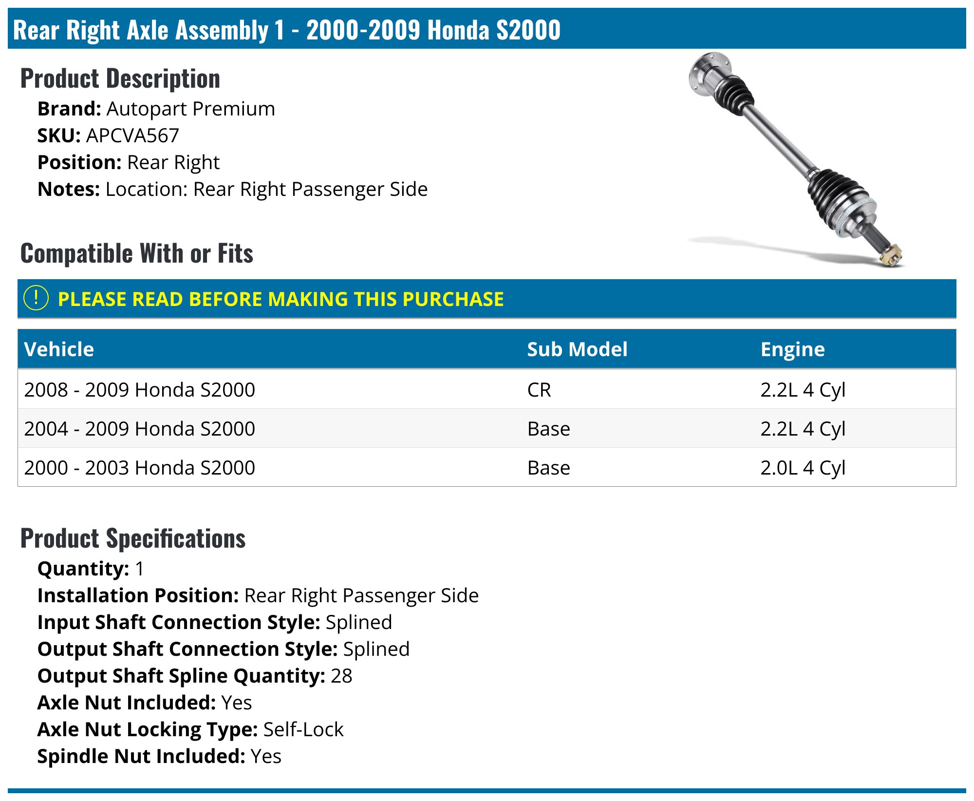 2000-2009 Honda S2000 Axle Assembly - Autopart Premium APCVA567 - Rear ...