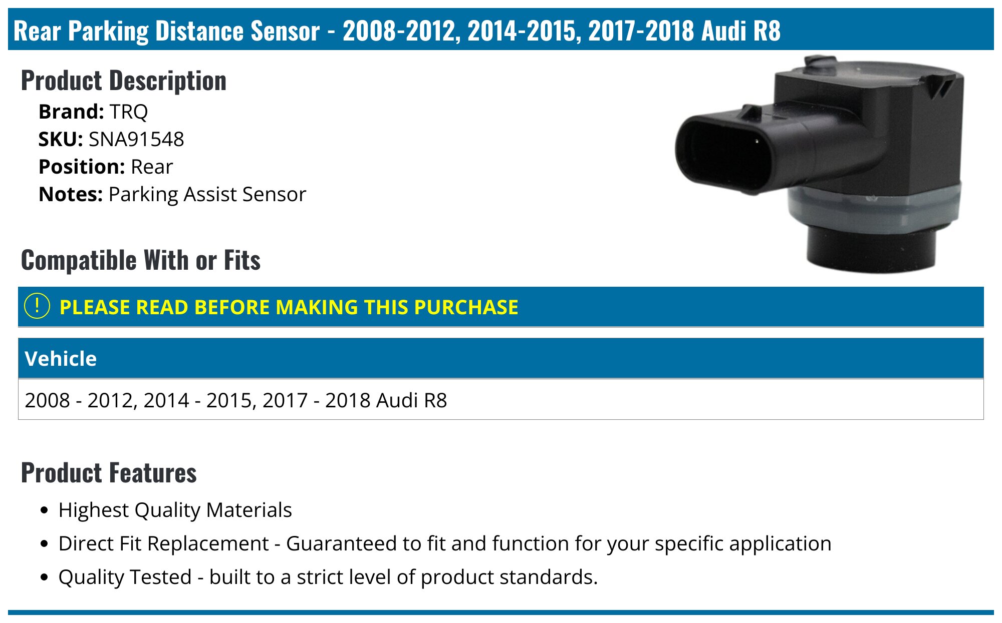 2008-2012, 2014-2015, 2017-2018 Audi R8 Parking Distance Sensor - TRQ ...