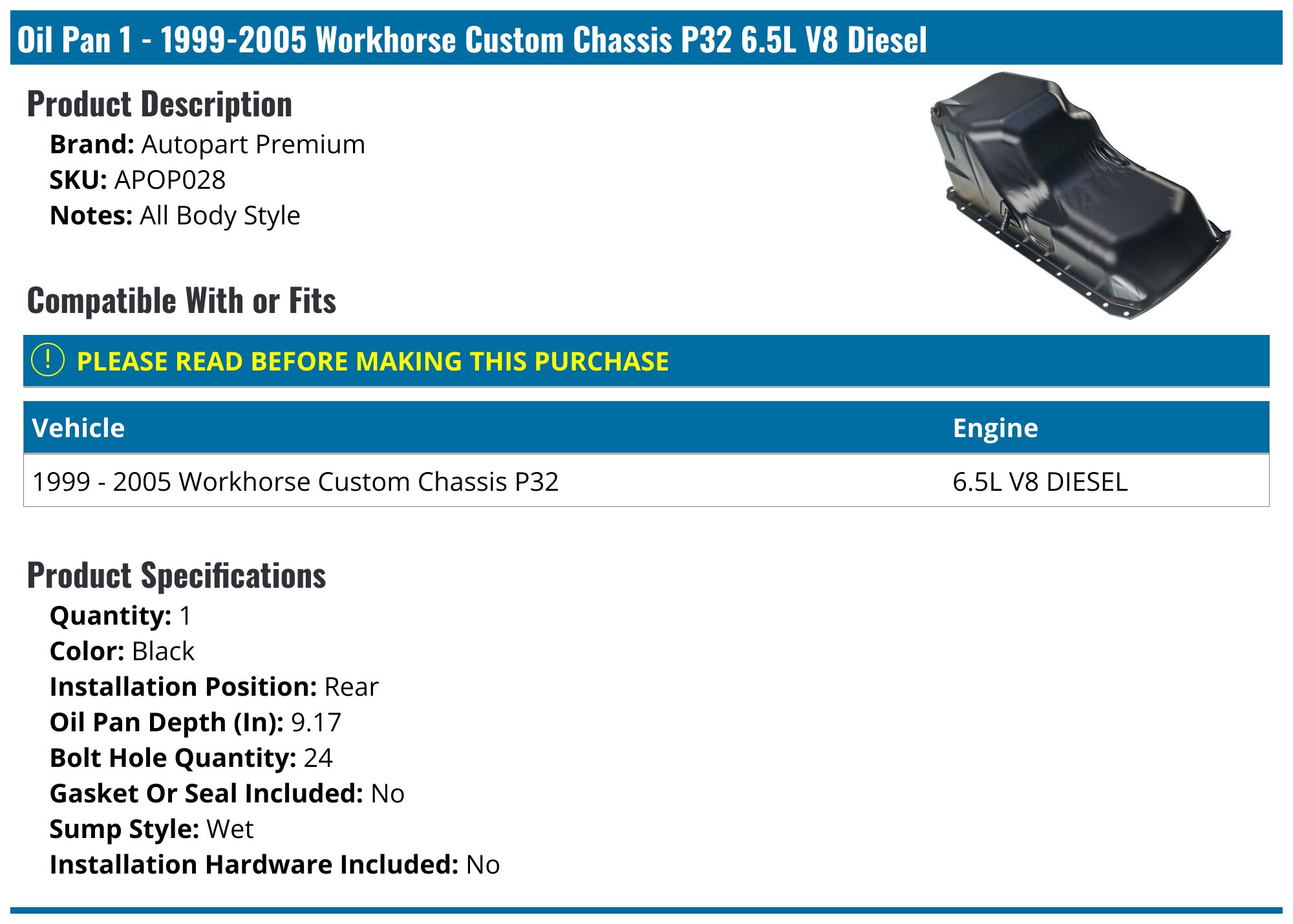 1999-2005 Workhorse Custom Chassis P32 Oil Pan - Autopart Premium ...