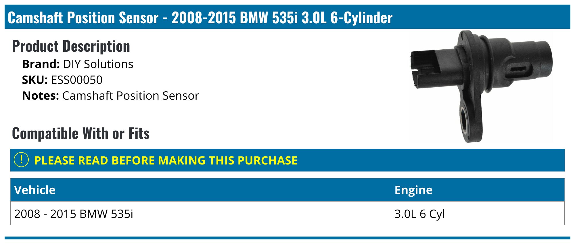 2008-2015 BMW 535i Camshaft Position Sensor - DIY Solutions ESS00050 ...