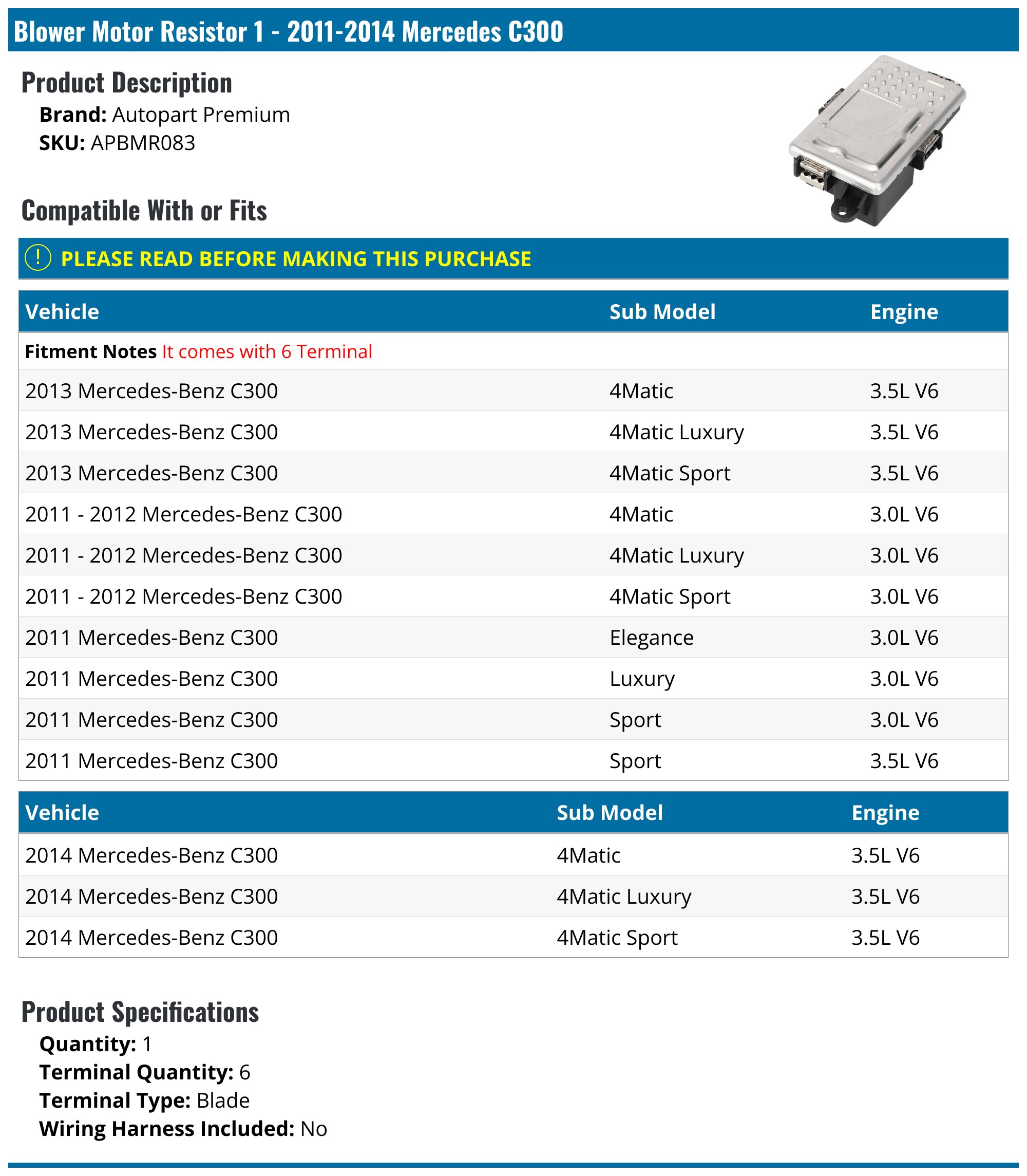 2011 Mercedes C300 Blower Motor Resistor