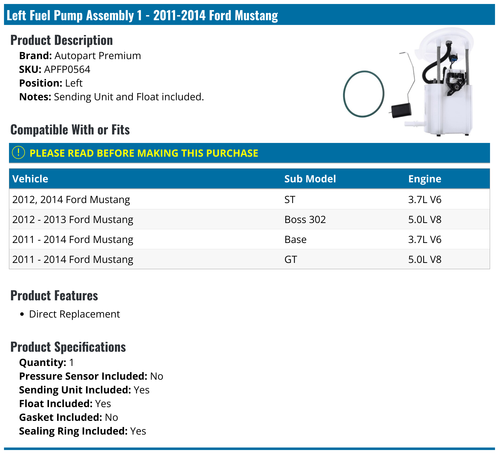 2011-2014 Ford Mustang Fuel Pump - Autopart Premium APFP0564 - Left ...