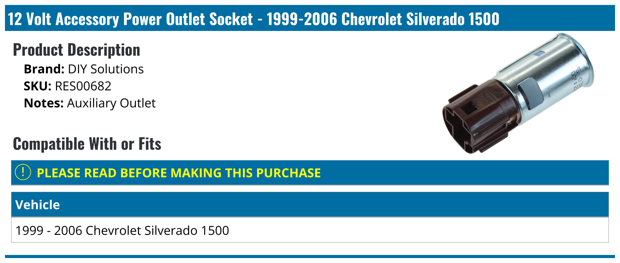 1999-2006 Chevrolet Silverado 1500 12 Volt Accessory Power Outlet ...