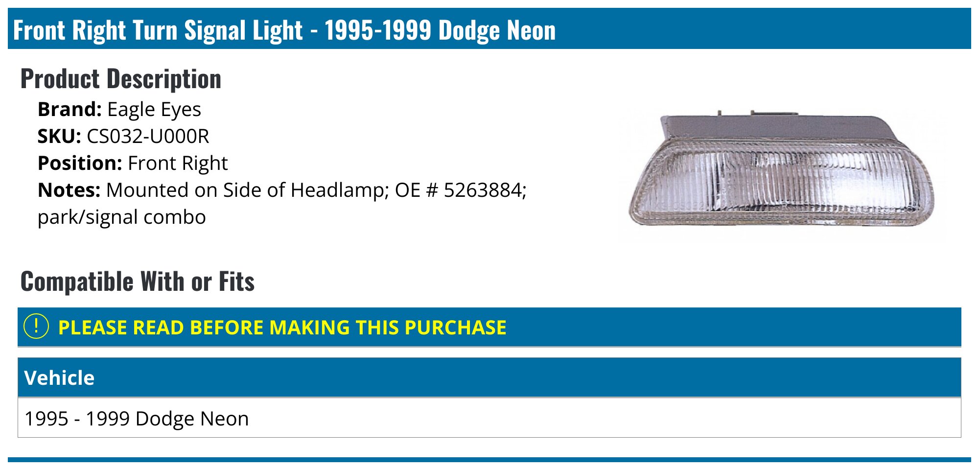 1995-1999 Dodge Neon Turn Signal Light - Eagle Eyes CS032-U000R - Front ...