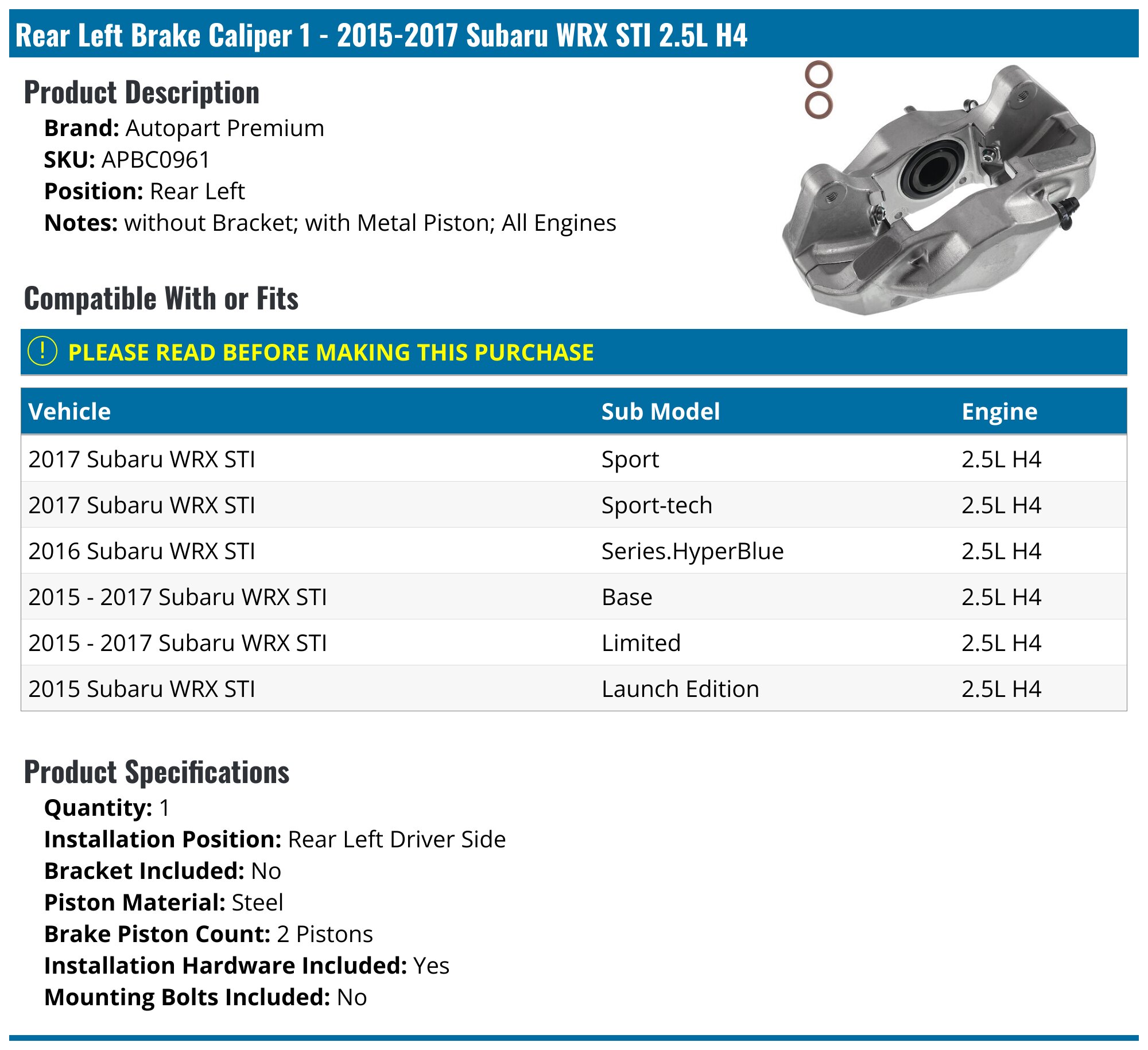2015-2017 Subaru WRX STI Brake Caliper - Autopart Premium APBC0961 ...