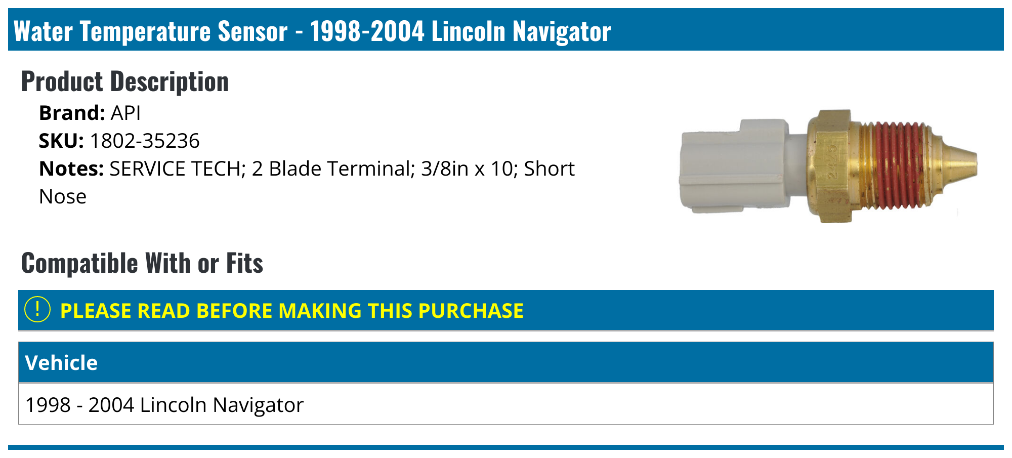 1998-2004 Lincoln Navigator Water Temperature Sensor - API 5655 ...