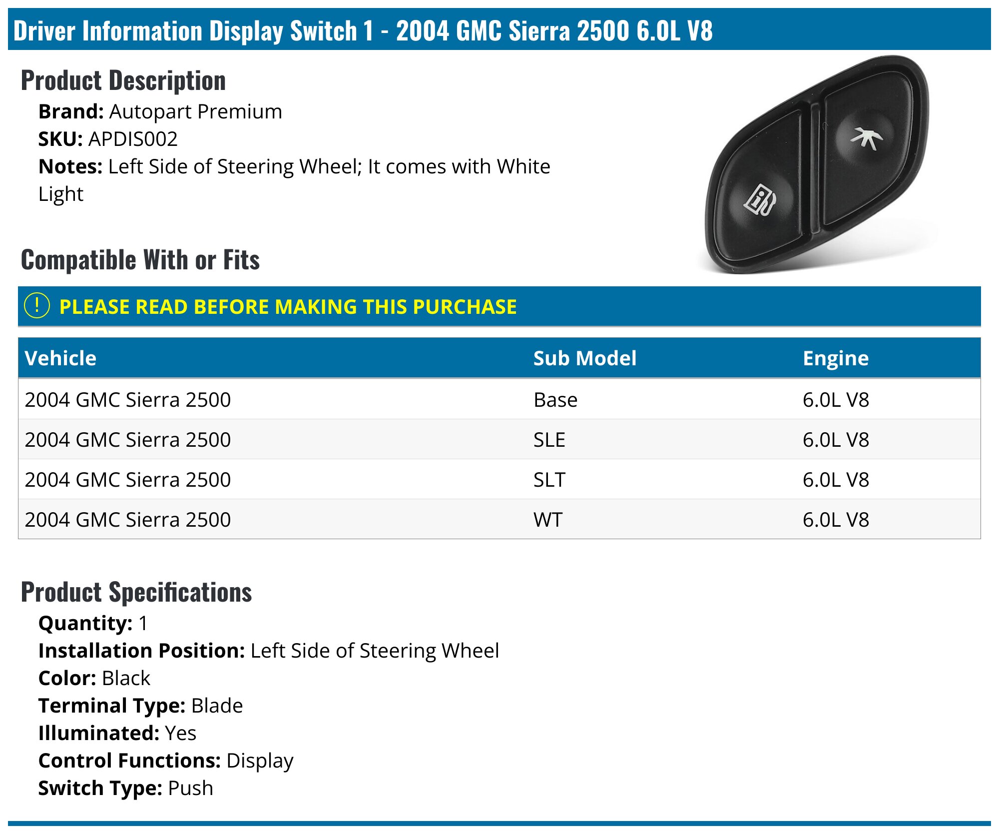 2004 GMC Sierra 2500 Driver Information Display Switch - Autopart ...