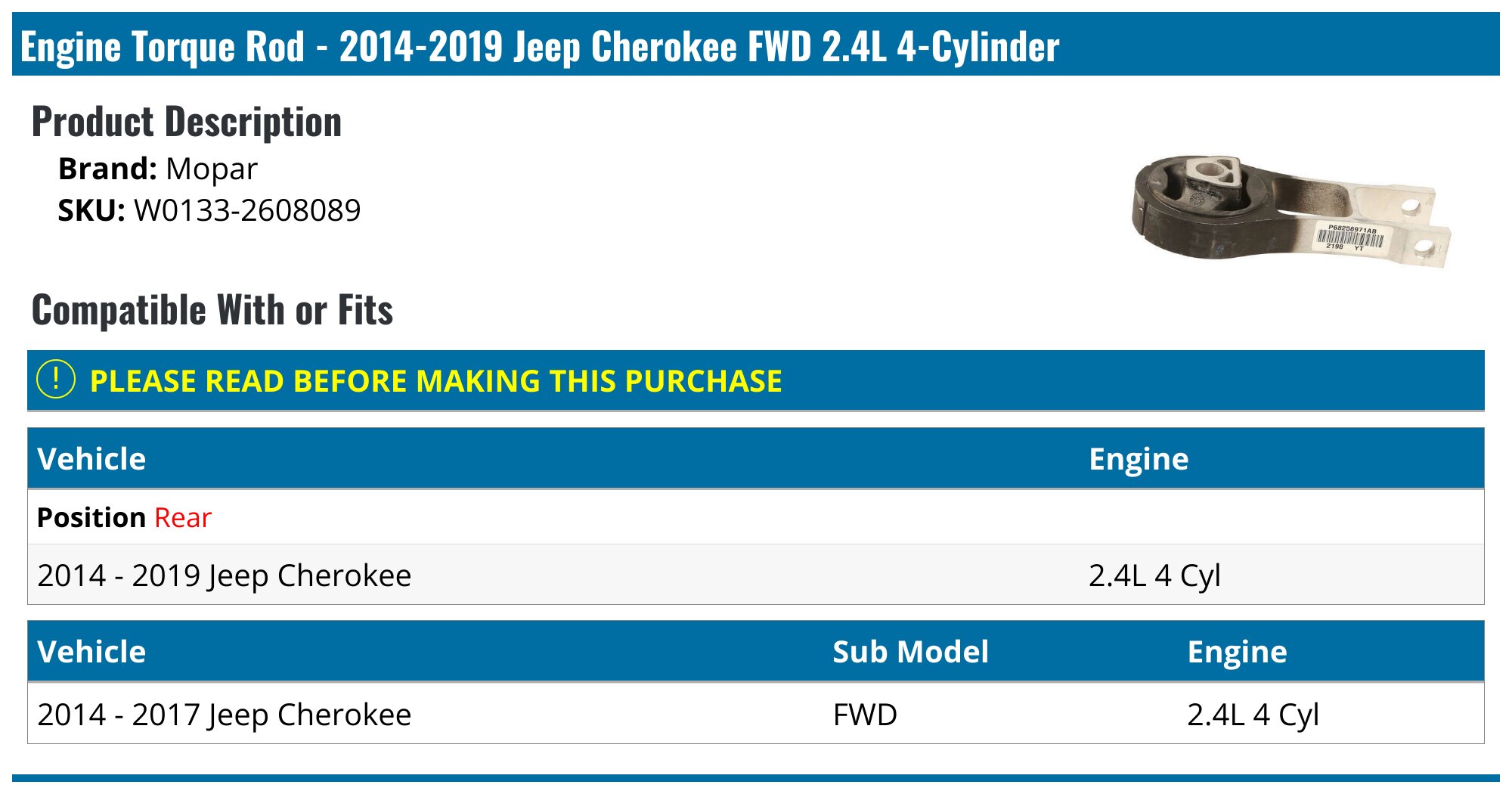 2014-2018 Jeep Cherokee Engine Torque Rod - Mopar W0133-2608089 - Rear ...