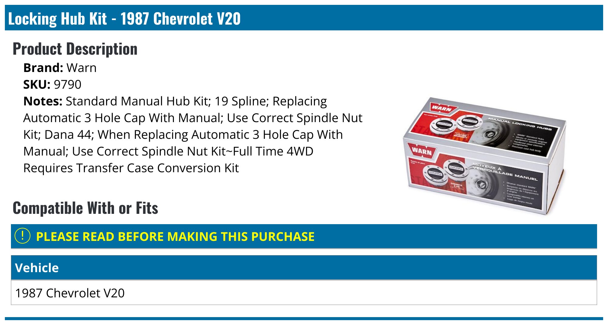 1987 Chevrolet V20 Locking Hub - Warn 9790 - PartsGeek.com