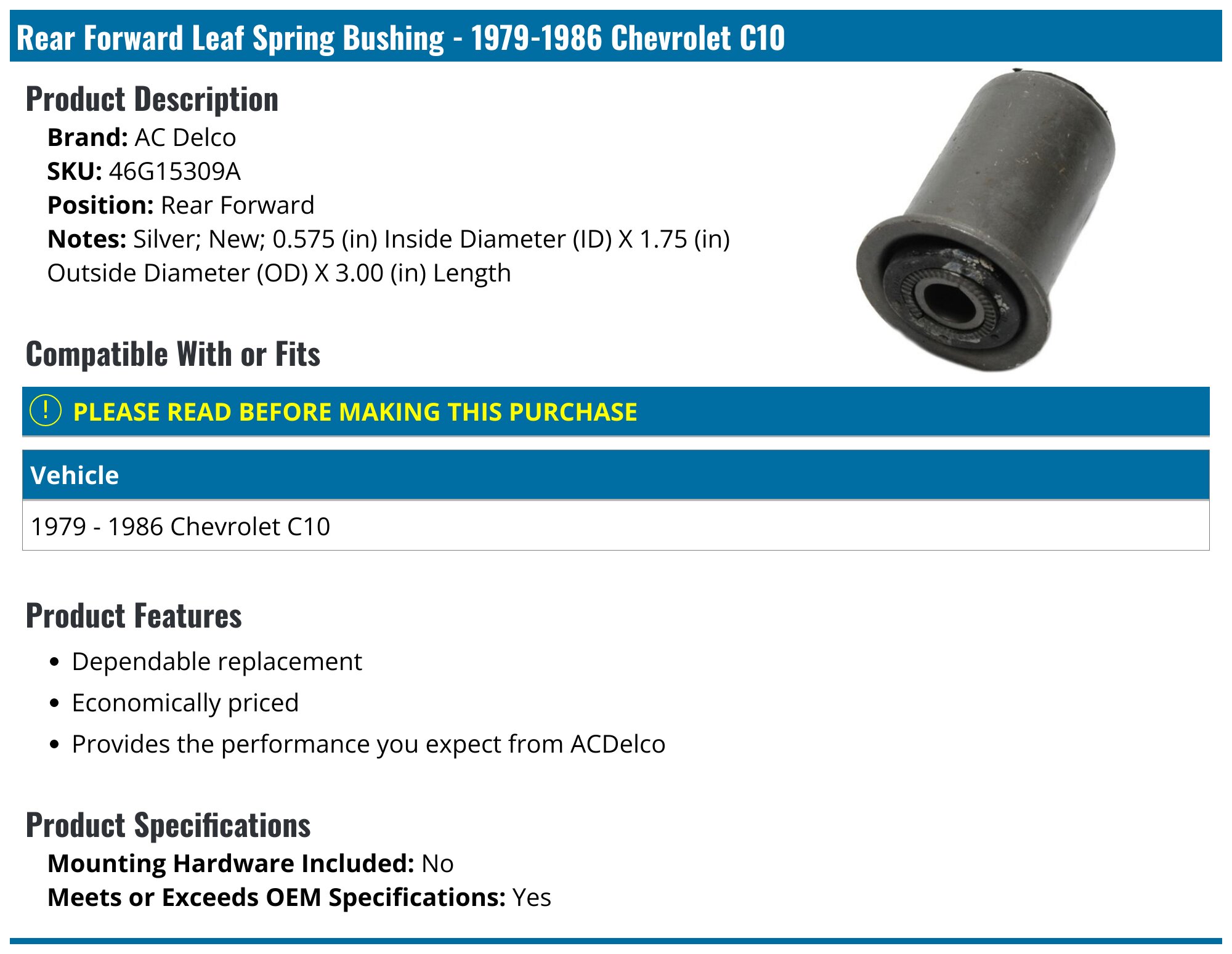 1979-1986 Chevrolet C10 Leaf Spring Bushing - AC Delco 46G15309A - Rear ...