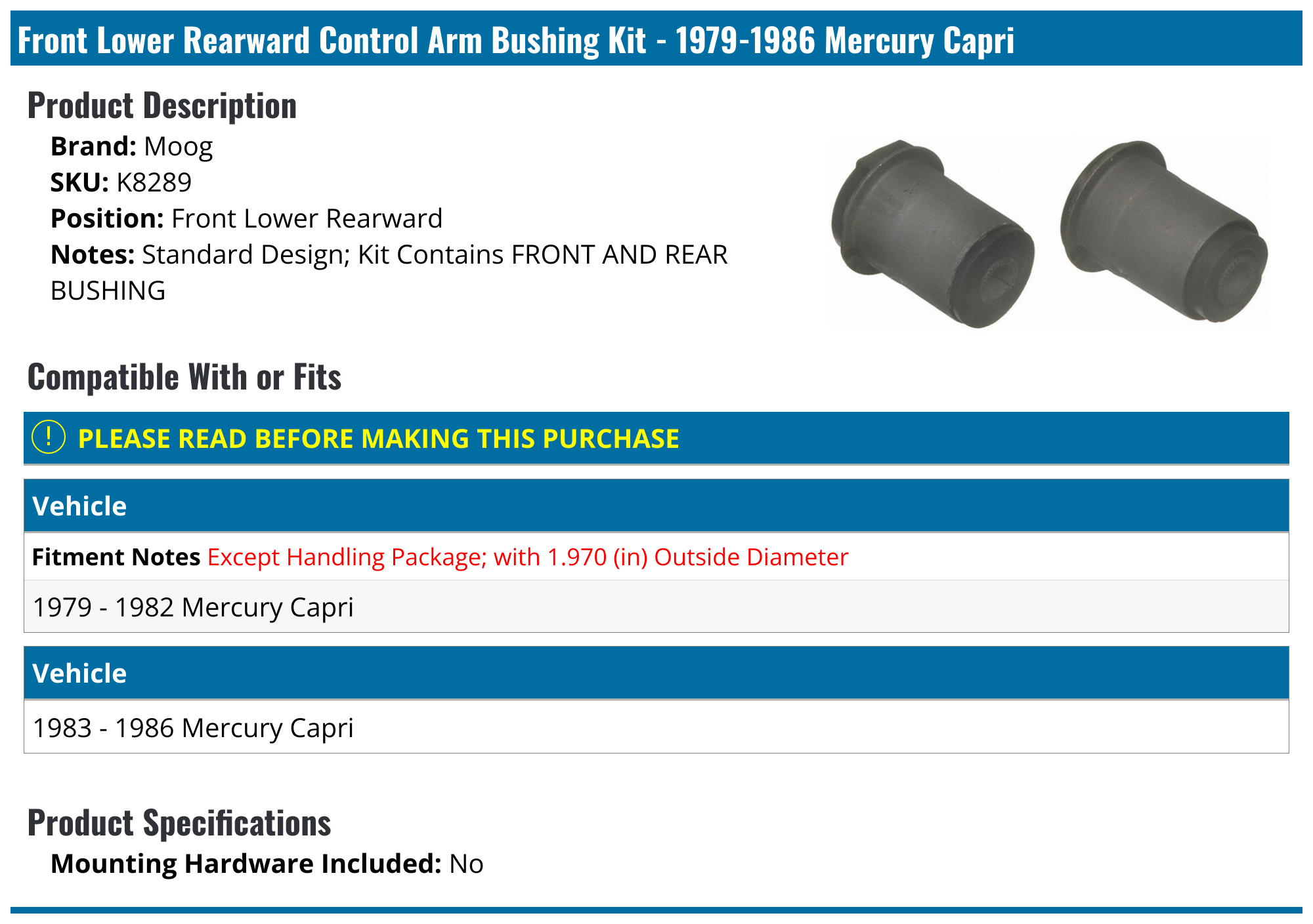 1979-1986 Mercury Capri Control Arm Bushing - Moog K8289 - Front Lower ...