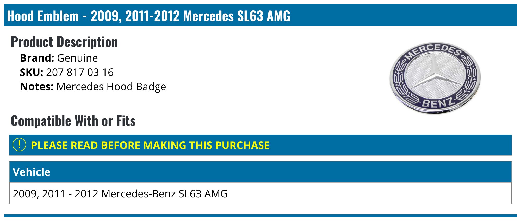 2009, 2011-2012 Mercedes SL63 AMG Hood Emblem - Genuine 207 817 03 16 ...