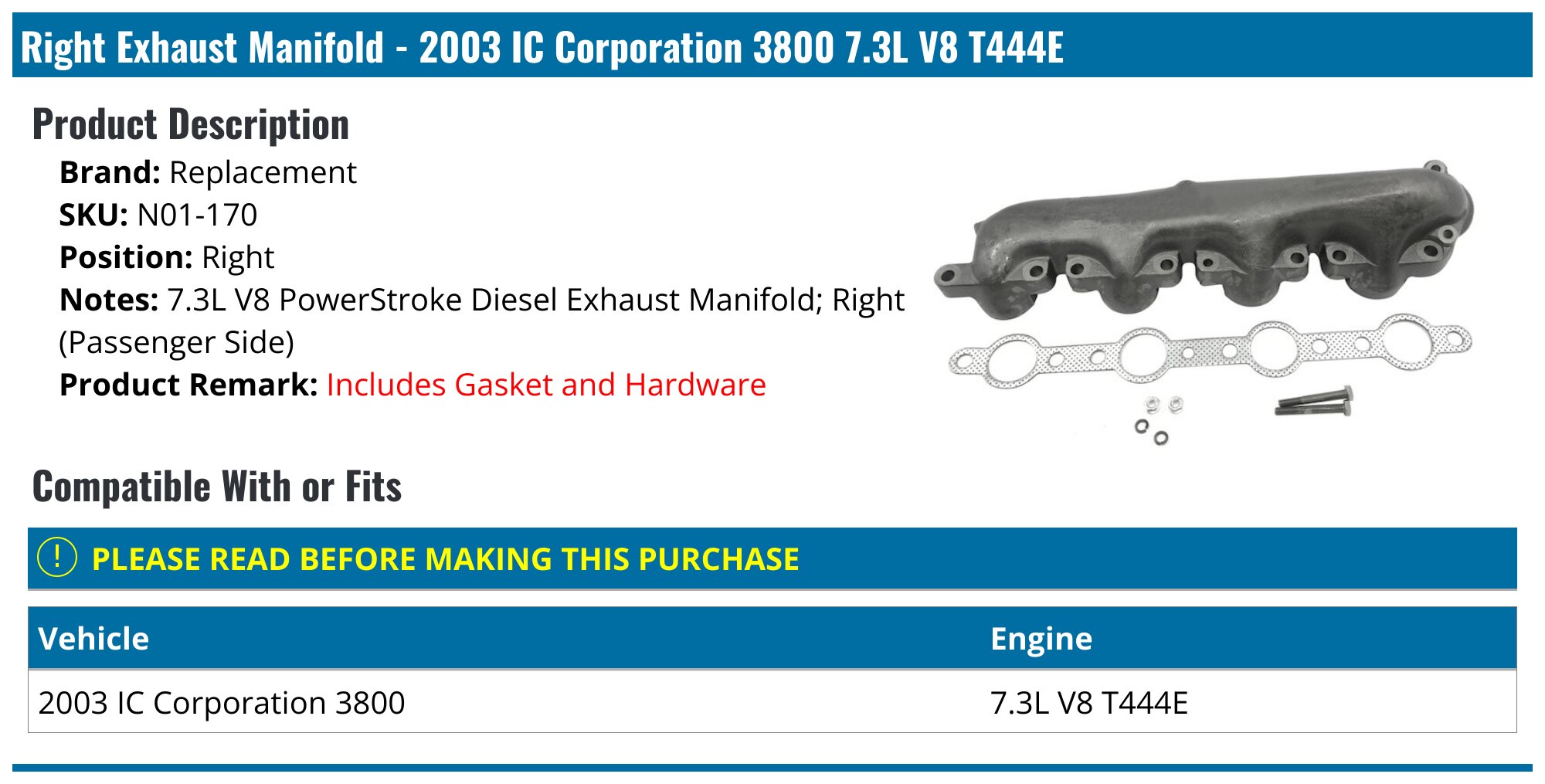 2003 IC Corporation 3800 Exhaust Manifold - Replacement N01-170 - Right ...