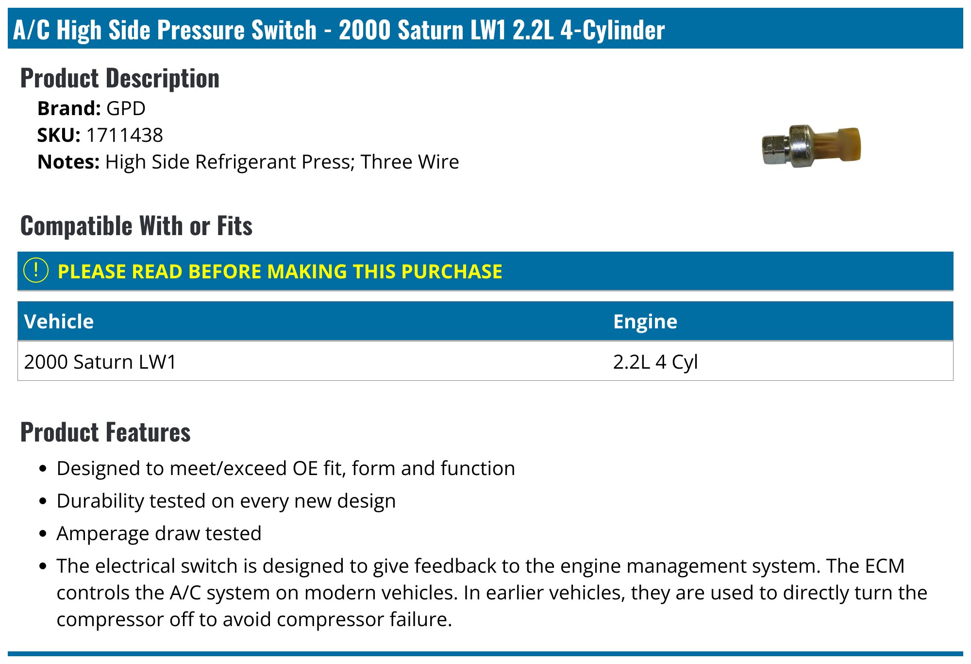2000 Saturn LW1 A/C High Side Pressure Switch - GPD 1711438 - PartsGeek.com