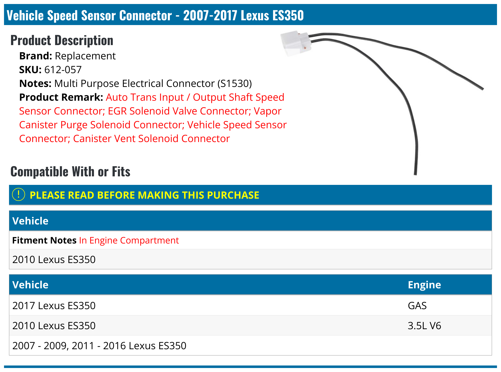 2007-2017 Lexus ES350 Vehicle Speed Sensor Connector - Replacement 612 ...