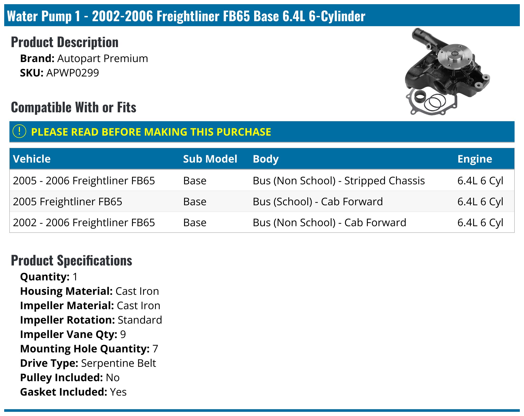 2002-2006 Freightliner FB65 Water Pump - Autopart Premium APWP0299 ...