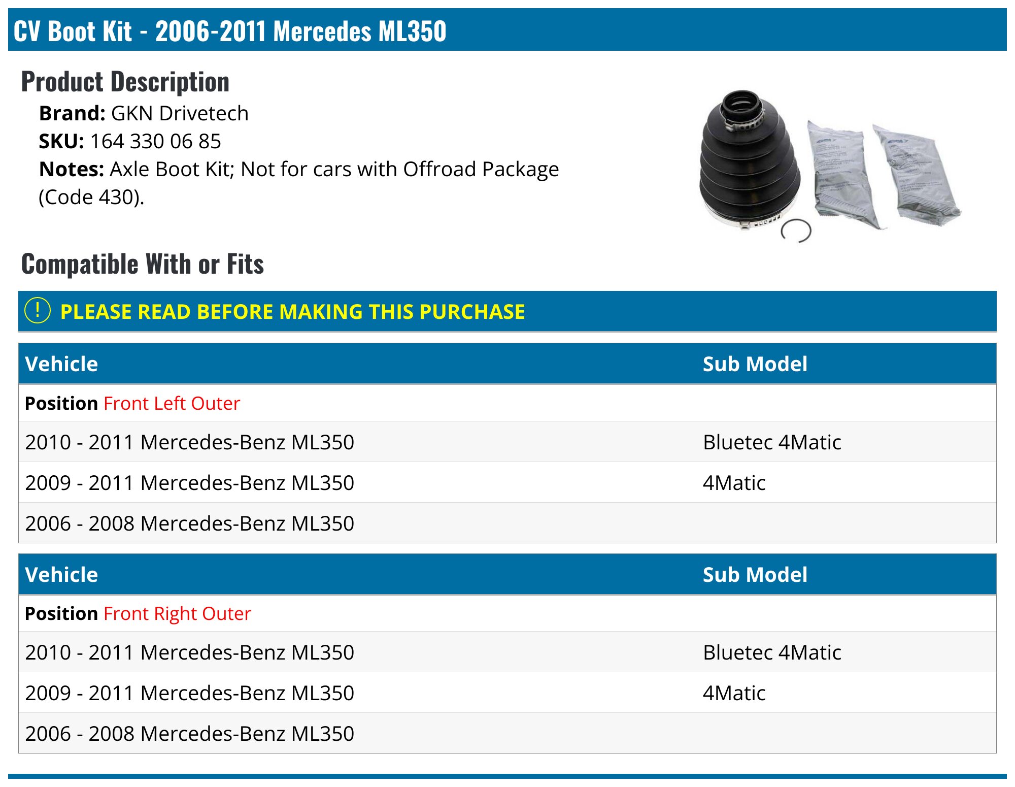 2006-2011 Mercedes ML350 CV Boot - GKN Drivetech 164 330 06 85 - Front ...