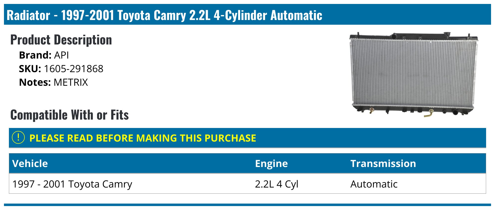 1997-2001 Toyota Camry Radiator - API 7953-07351449 - PartsGeek.com