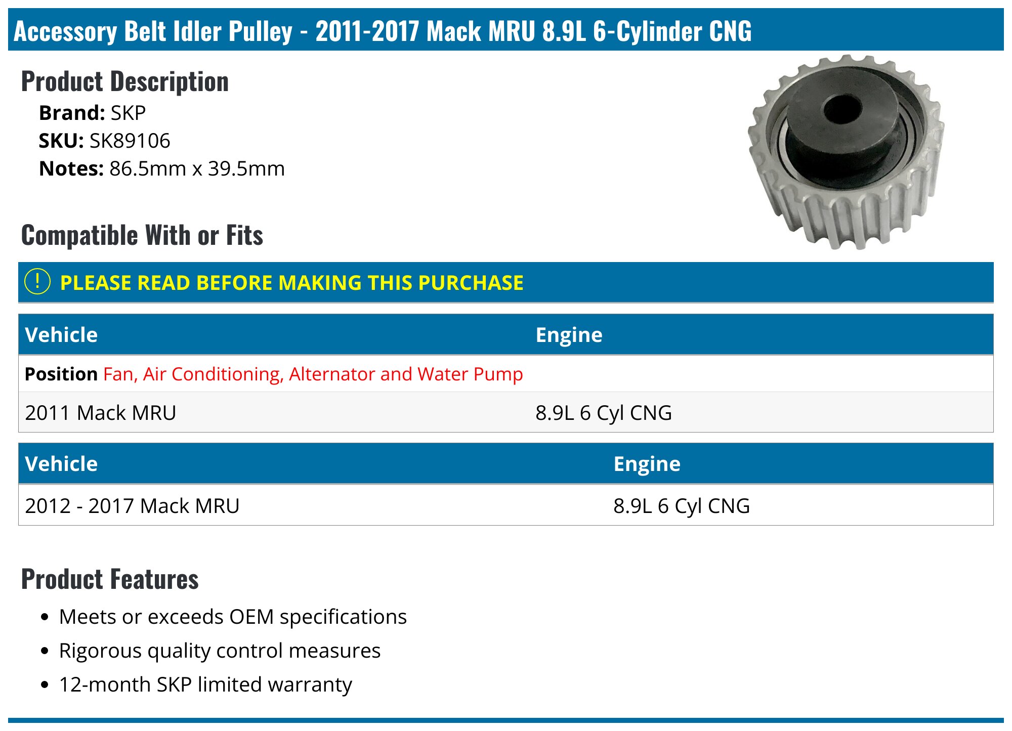 2011-2017 Mack MRU Accessory Belt Tensioner - SKP SK89106 - Fan, Air ...
